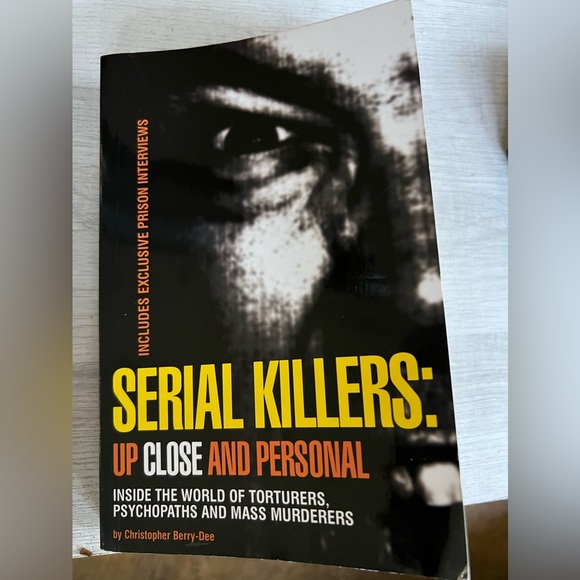 Other | Serial Killers Up Close And Personal By Christopher Berrydee ...